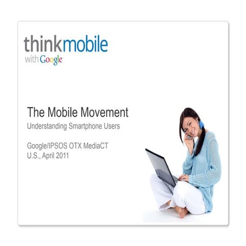 2011 the mobile movement | PDF | Search | Internet