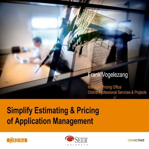 Simplify Estimating & Pricing of Application Management | PPTX