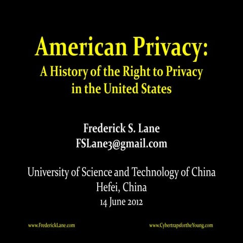 American Privacy: A History of the Right to Privacy in the United ...