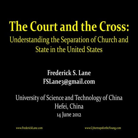 The Court and the Cross: Understanding the Separation of Church and ...