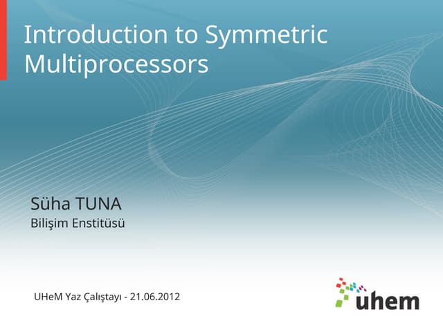 Introduction To Symmetric Multiprocessor Ppt