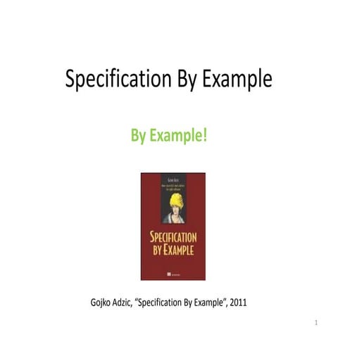 Specification by Example - By Example | PPTX