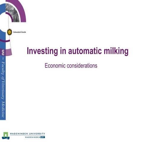 2012 11-27 de laval economics automatic milking | PPTX