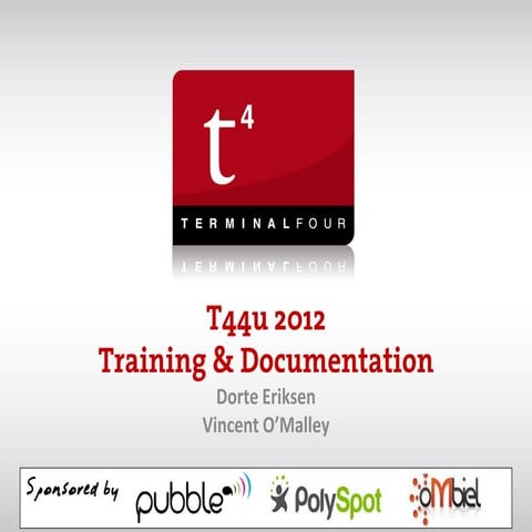 TERMINALFOUR t44u 2012 - Training and documentation | PDF