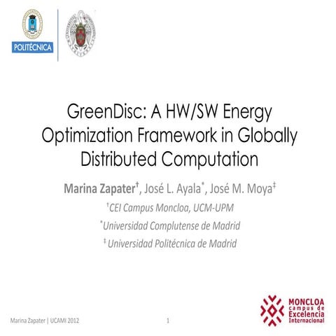 GreenDisc: A HW/SW energy optimization framework in globally ...