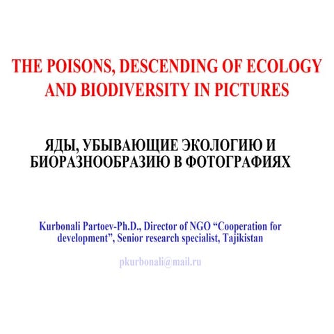 THE POISONS, DESCENDING OF ECOLOGY AND BIODIVERSITY IN PICTURES | PPT