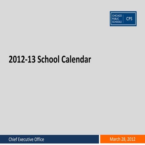 2012-2013 school calendar presentation | PPTX