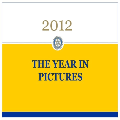 2012 - A Year in Pictures | PPT