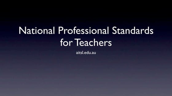 AITSL - Australian Professional Standards for Teachers | PDF