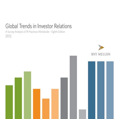 2012 global-ir-trends-survey (bny mellon) | PPT