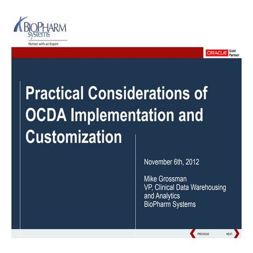 Practical Considerations of Oracle Clinical Development Analytics Implementation and ...