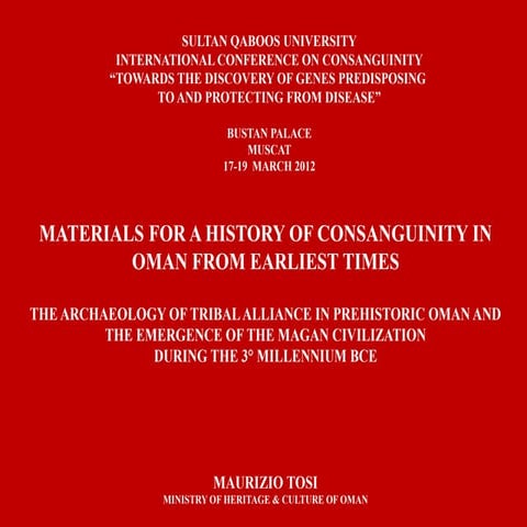 2012 - Tosi - Muscat - Materials for a History of consanguinity in Oman ...