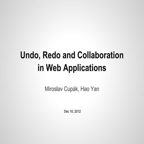 Undo, Redo and Collaboration in Web Applications | PDF