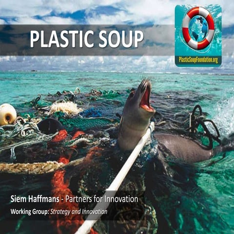 Plastic Soup Foundation | PPTX