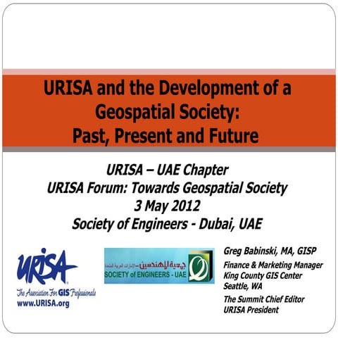 URISA and the Development of a Geospatial Society: Past, Present and ...
