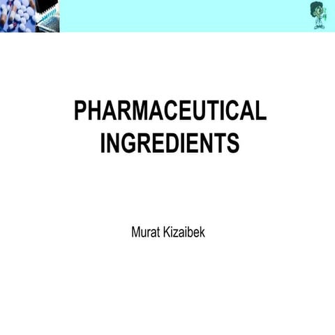 20120504-PHARMACEUTICAL-INGREDIENTS.ppt