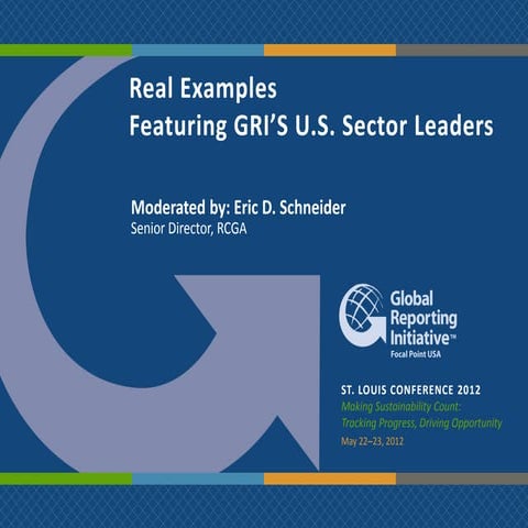 Real reporting examples by GRI's US Sector Leaders | PPT
