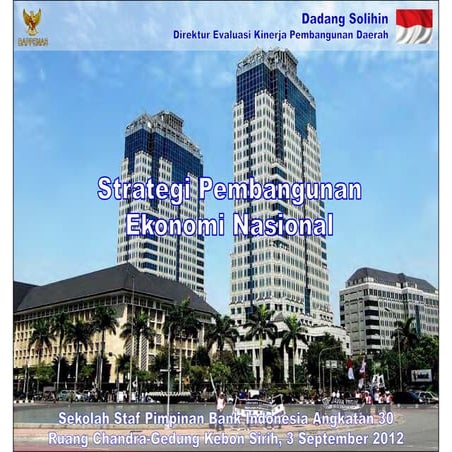 Strategi Pembangunan Ekonomi Nasional | PPT