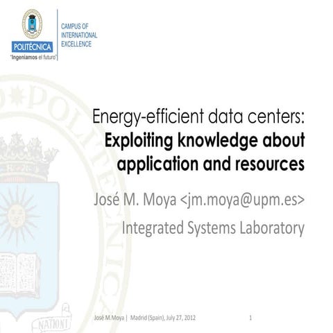 Energy Efficient Data Centers Exploiting Knowledge About Application And Resources Ppt