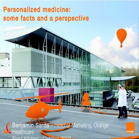Orange Healthcare - Personalised Medicine | PPT