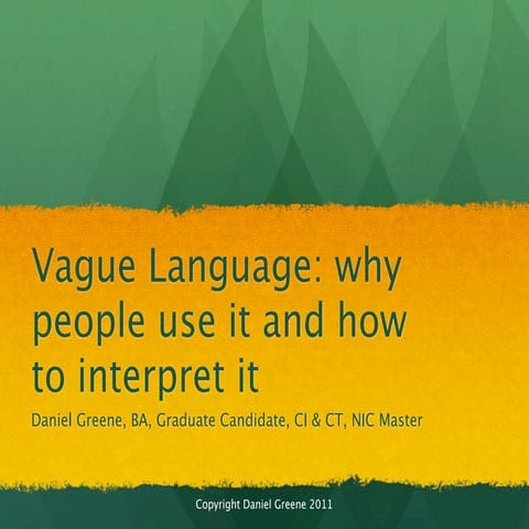 Interpreting Intentionally Vague Language (VL) | PPT