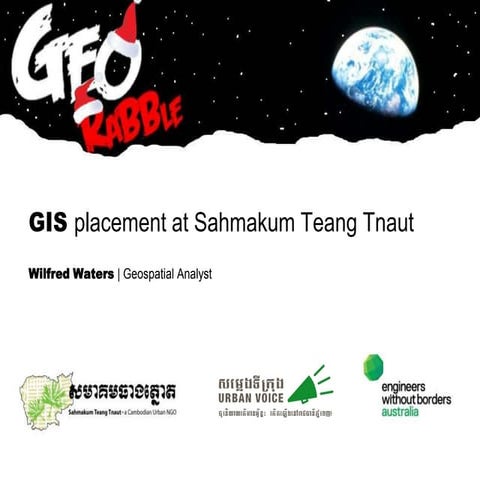 Placement at Sahmakum Teang Tnaut funded by Engineers Without Borders ...