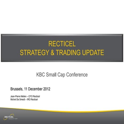 Recticel Strategy and Trading Update | PPT