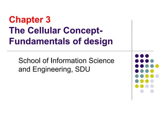 ELEMENTS OF CELLULAR RADIO SYSTEM DESIGN | PPSX