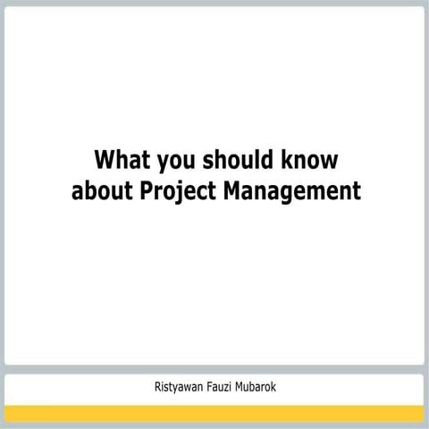 What you should know about project management | PPT