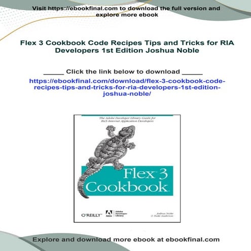 PDF Flex 3 Cookbook Code Recipes Tips and Tricks for RIA Developers 1st Edition Joshua Noble ...