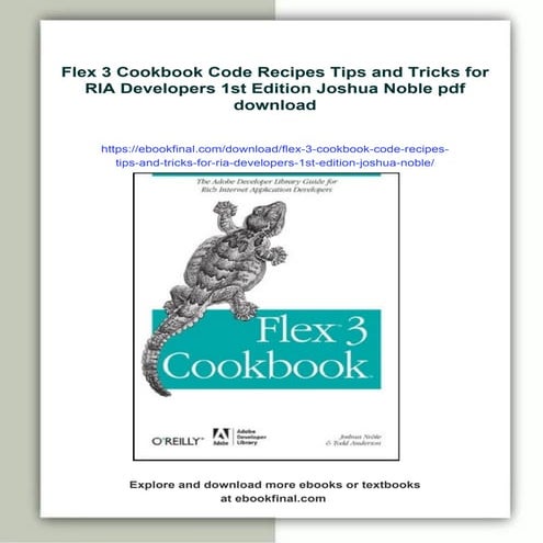 Flex 3 Cookbook Code Recipes Tips and Tricks for RIA Developers 1st Edition Joshua Noble | PDF