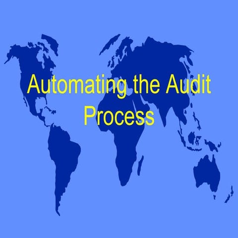 2012 Automating The Audit Function Presentation | PDF | Business ...