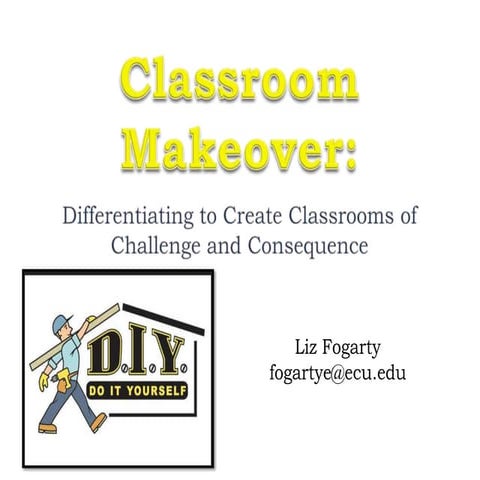 2012 Classroom Makeover Day 1 | PPTX