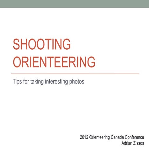 Orienteering photography | PPTX
