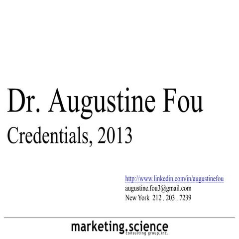 Dr. Augustine Fou 2012 Creds Deck Short | PPT