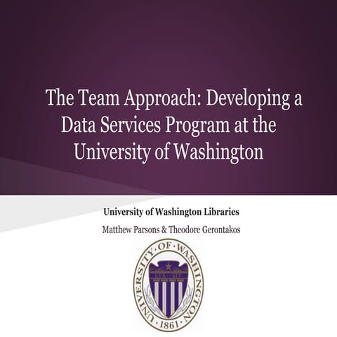 UW Libraries Data Services Forum | PPT