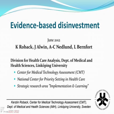 Disinvestment. Evidence-based disinvestment. | PPT