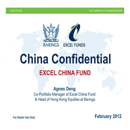 2012 China Confidential - Excel China Fund | PDF