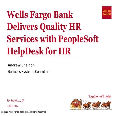 Oracle Open World 2012 HR Help Desk Presentation- Wells Fargo and Apex ...