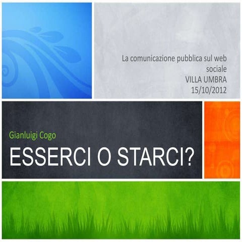 Esserci o starci | PPTX