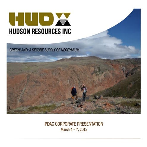Hudson Resources - 2012 PDAC Corporate Presentation | PDF