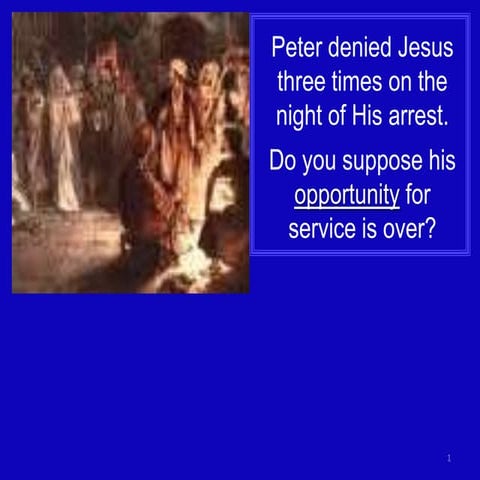 2012 peter denies jesus | PPTX