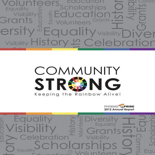 2012 Phoenix Pride Annual Report | PDF