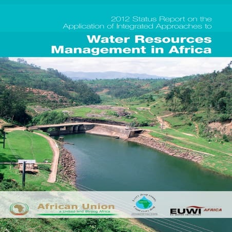 2012 status report on the application of integrated approaches to water ...