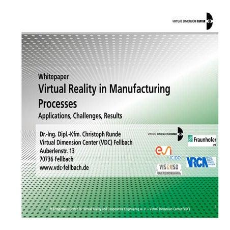 Virtual Reality in Manufacturing Processes: VDC-Whitepaper | PDF