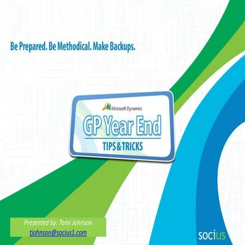 2012 Microsoft Dynamics GP Year End Closing | PPT