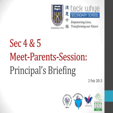 Principal's Briefing : Sec 4 & 5 Meet-Parent-Session | PPTX ...