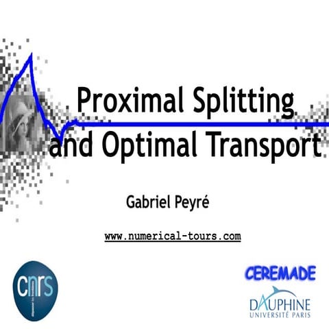 Proximal Splitting And Optimal Transport Ppt 8857