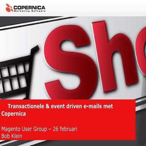 Transactionele & event driven e-mails met Copernica | PPT