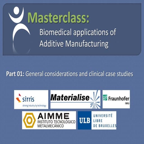 2013 03-12-masterclass-biomedical-applications-of-am materialise ...